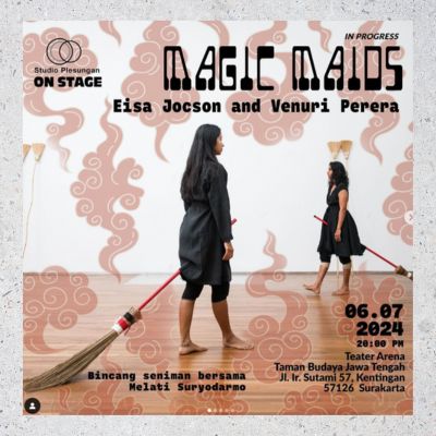 Bukan Sulap, Bukan Sihir "In Progress: Magic Maids" oleh Eisa Jocson dan Venuri Perera | BWCF